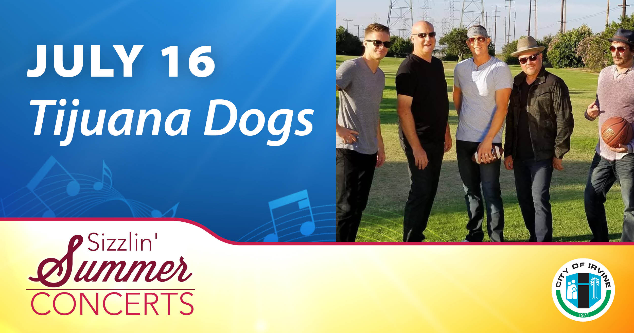 Sizzlin' Summer Concert: Tijuana Dogs (Dance Party Rock) | City of Irvine