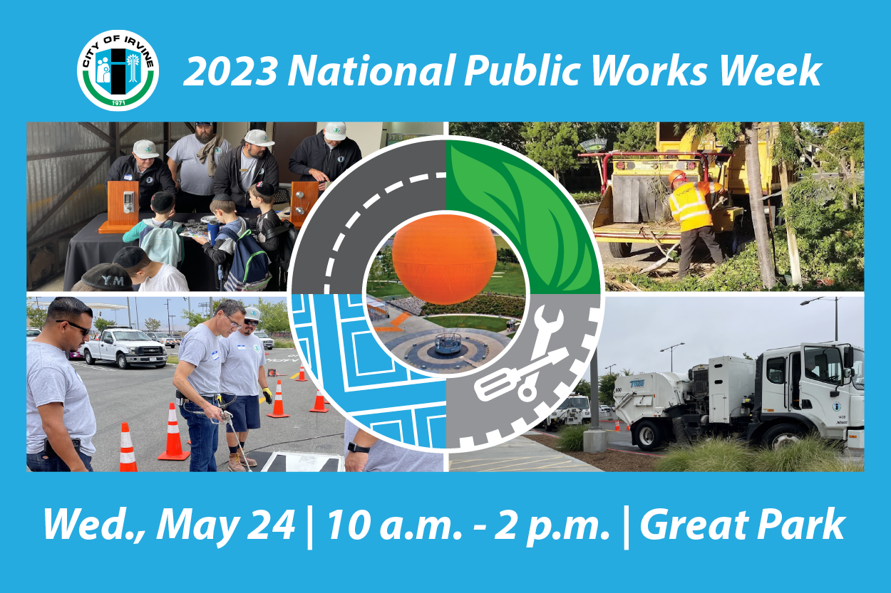 Celebrate National Public Works Week with the City of Irvine | City of ...