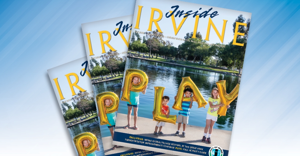 Fall 2018 Issue of Inside Irvine | City of Irvine