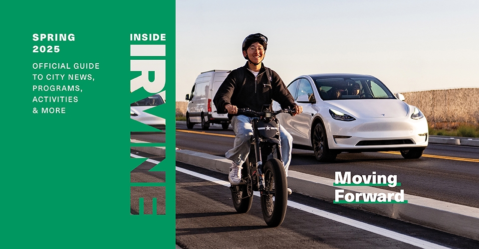 Spring 2025 Inside Irvine Is Here! | City of Irvine