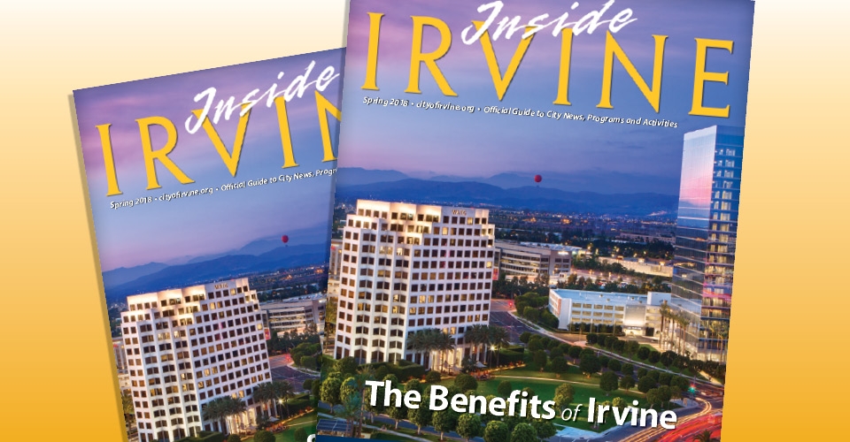 Spring Issue of Inside Irvine | City of Irvine