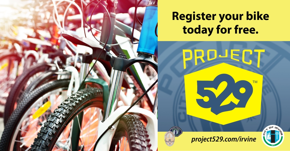 Register Your Bike with Project 529 | City of Irvine